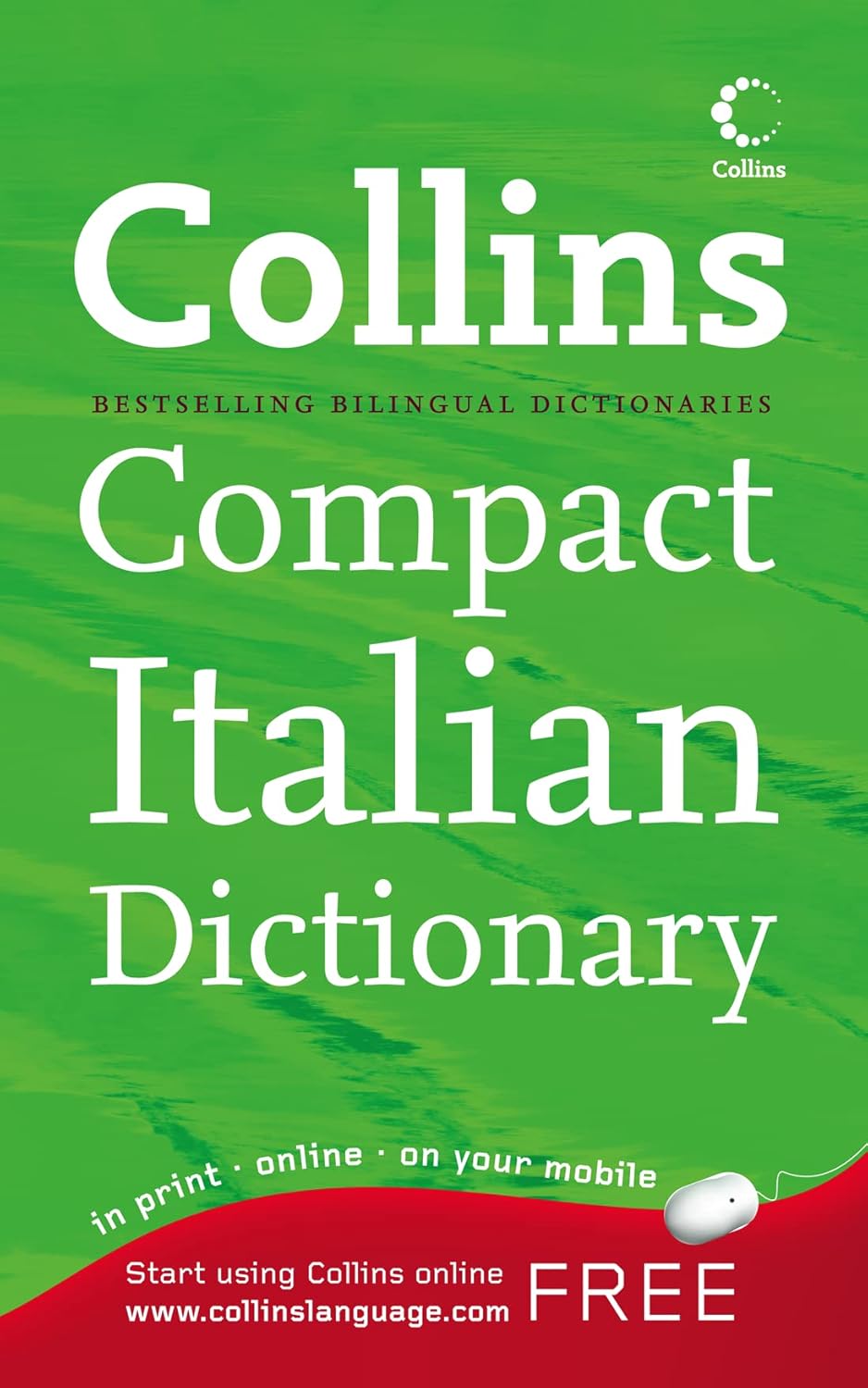 Collins Italian Compact Dictionary (Collins Compact) (English and ...