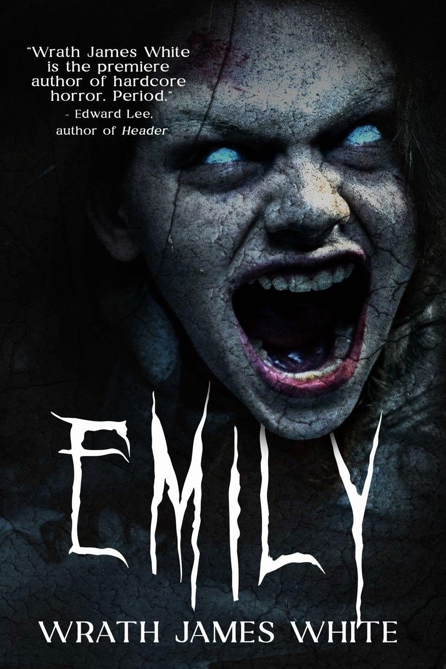 Emily: White, Wrath James: 9798349577369: Amazon.com: Books
