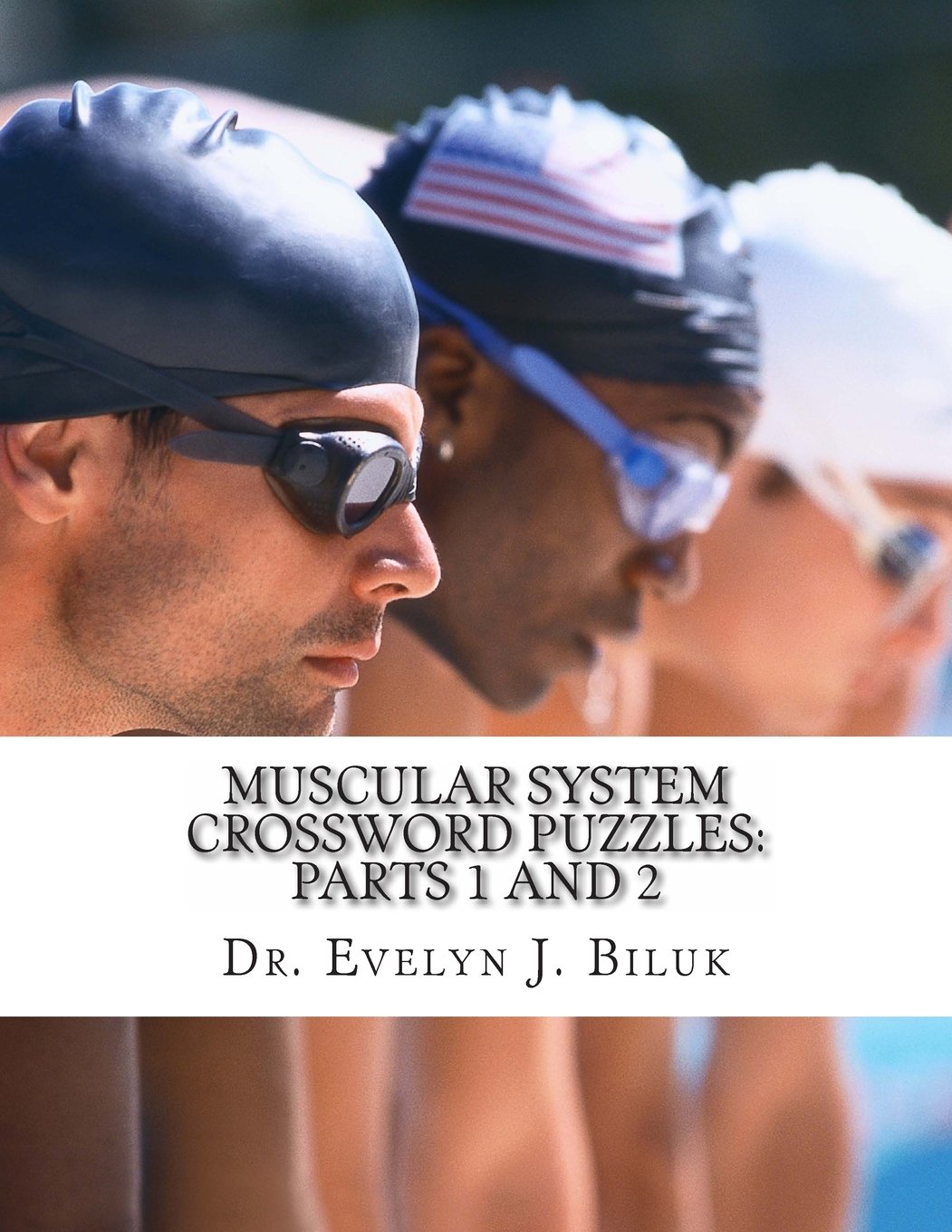 Muscular System Crossword Puzzles: Parts 1 and 2: Biluk, Dr. Evelyn J ...