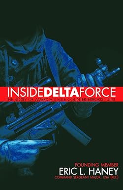 Amazon.com: Inside Delta Force: The Story of America's Elite ...