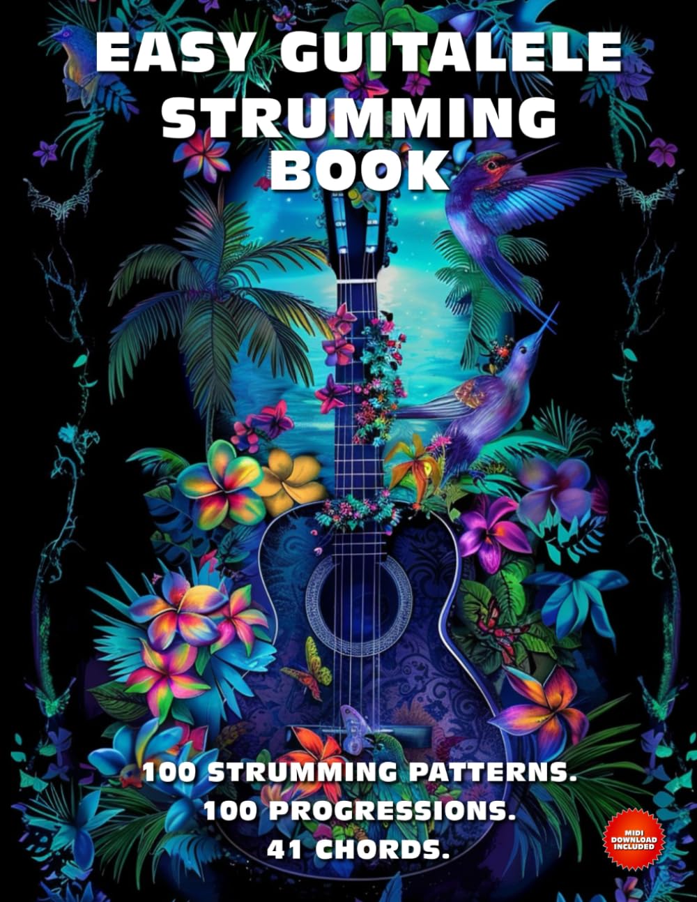 Amazon.com: Easy Guitalele Strumming Book. 100 Strumming Patterns.100 ...
