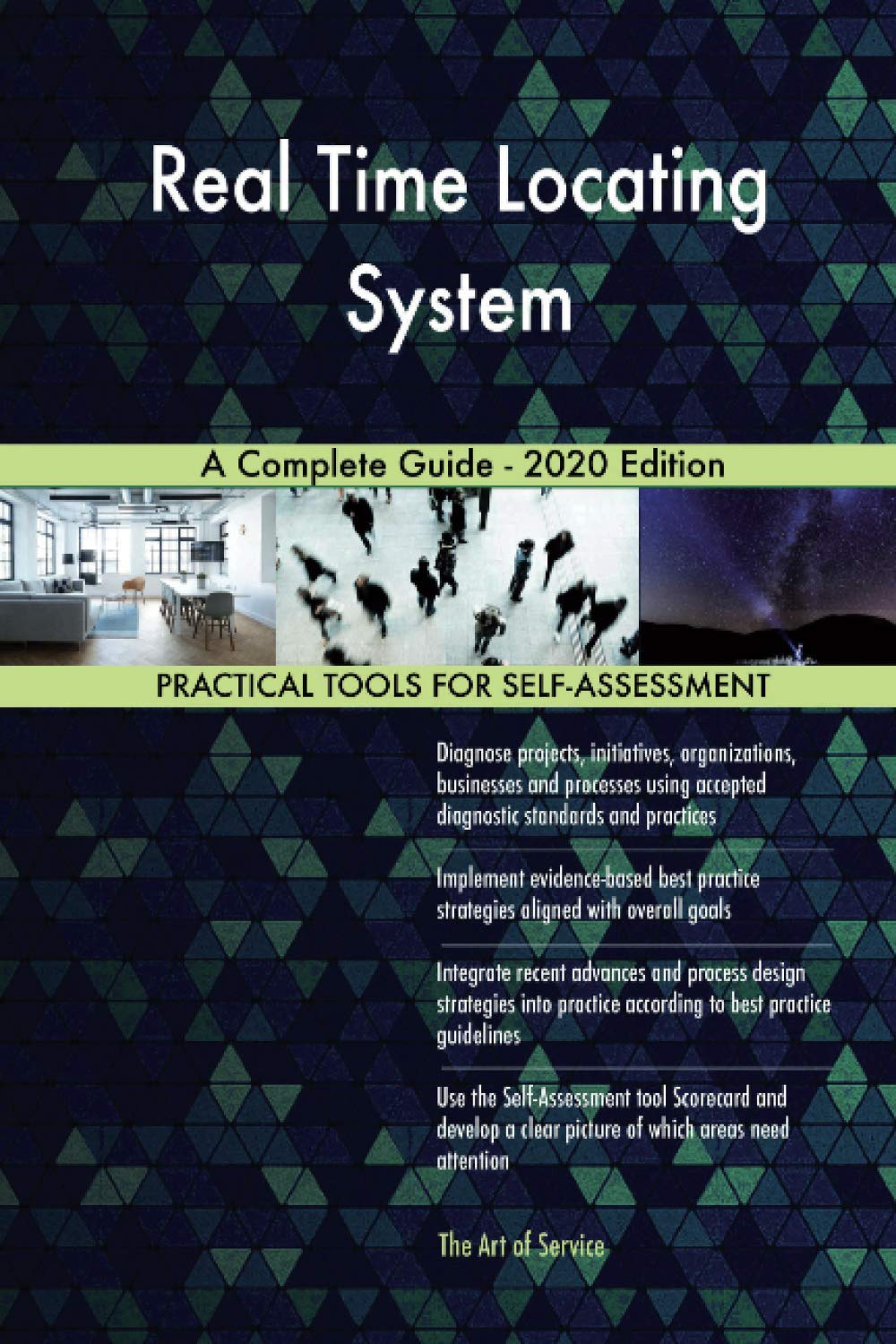 Real Time Locating System A Complete Guide - 2020 Edition: Gerardus ...