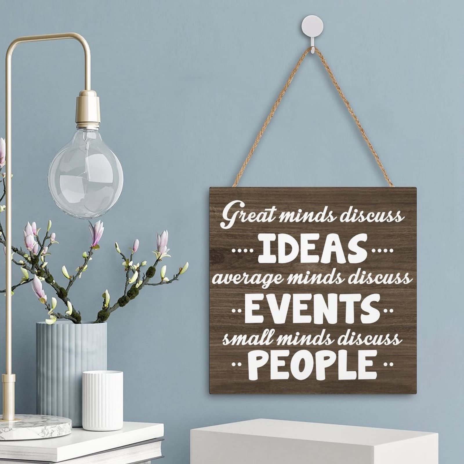 Great Minds Discuss Ideas Sign