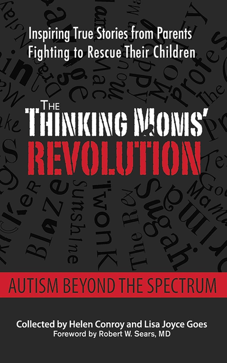 The Thinking Moms' Revolution: Autism beyond the Spectrum: Inspiring ...
