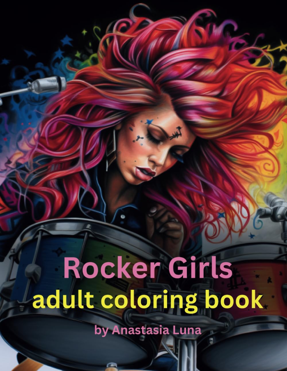 Rocker Girls Adult Coloring Book by Anastasia Luna: Rocker Girls ...