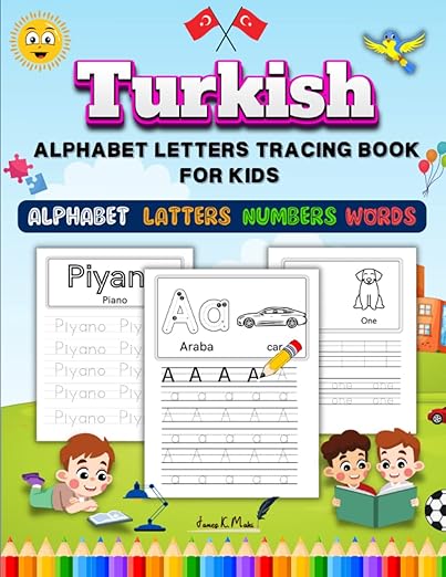 Turkish Alphabet Letters Tracing Book: Learn to Write Turkish Words ...