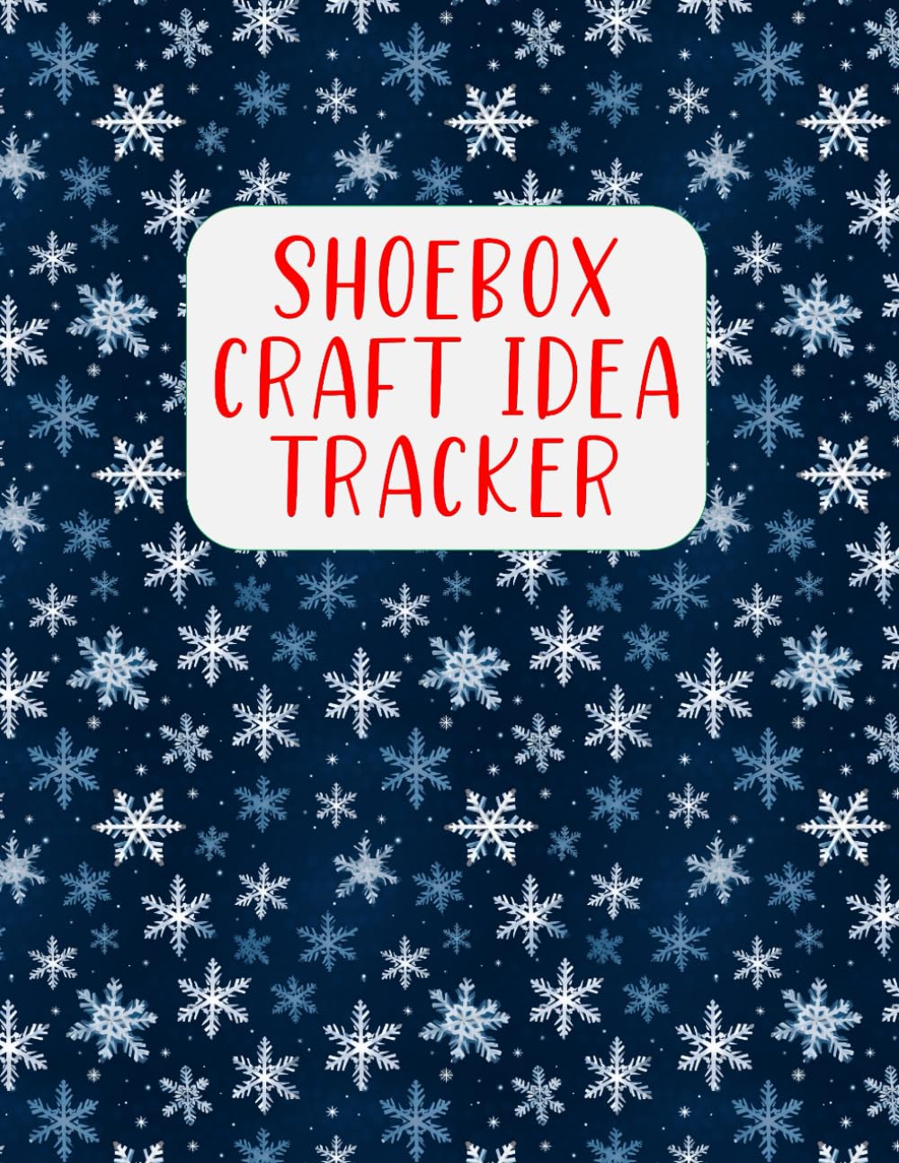 Shoebox Craft Ideas Tracker: Grove, Bethel: Amazon.com: Books