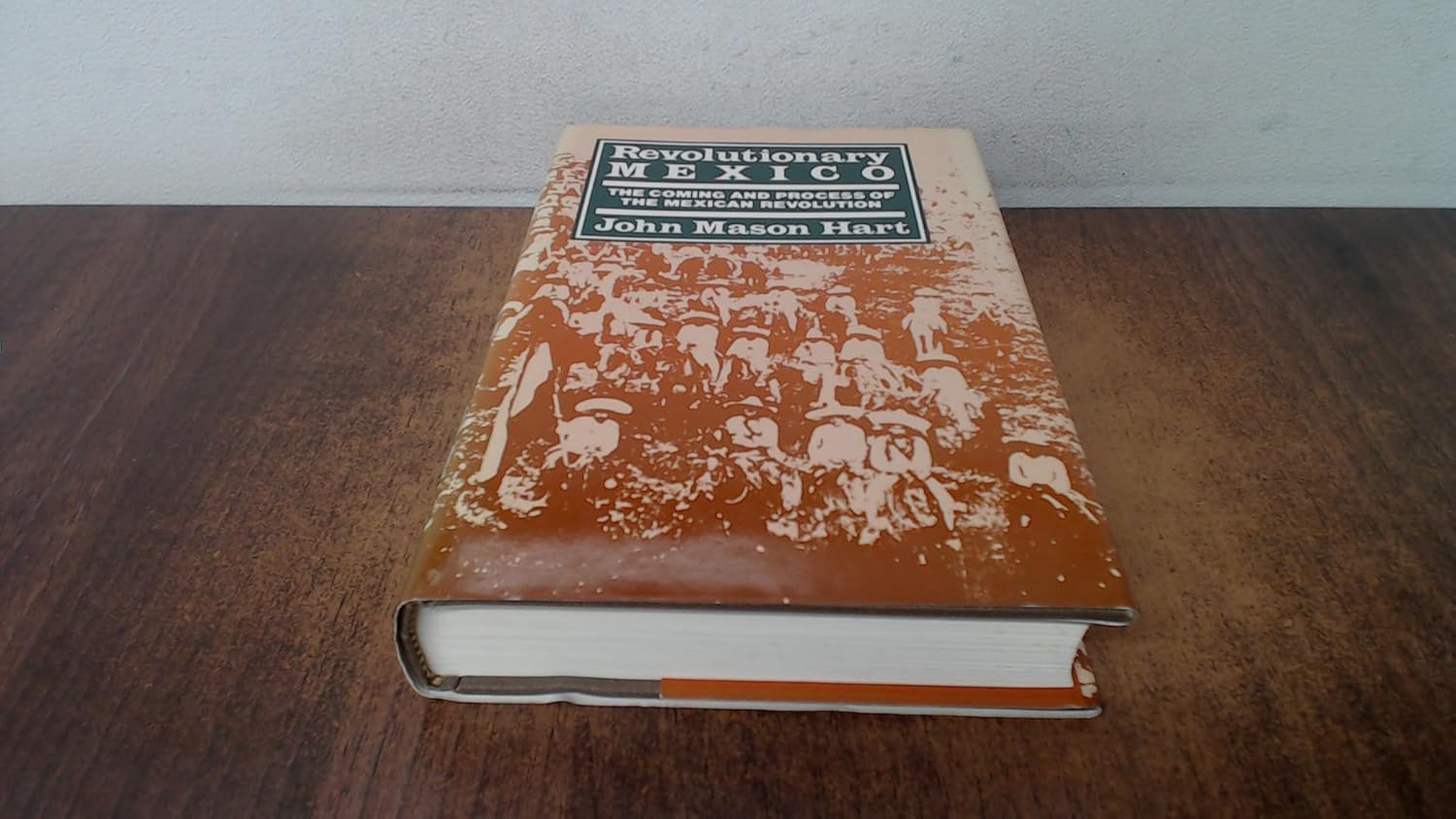 Amazon.com: Revolutionary Mexico: The Coming and Process of the Mexican ...