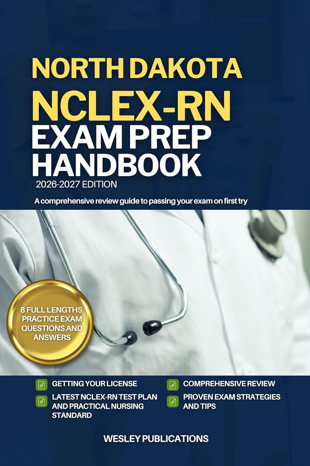 NORTH DAKOTA NCLEX-RN EXAM PREP HANDBOOK : A Comprehensive Review Guide ...