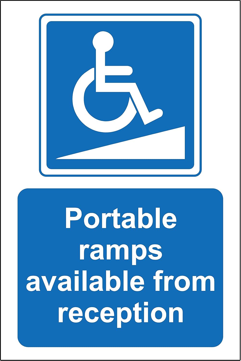 Portable ramps available at reception safety sign - Self adhesive ...