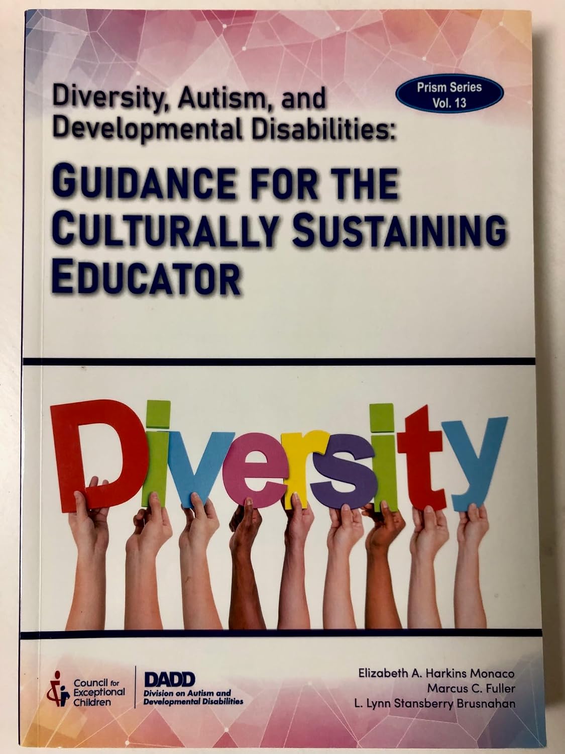 Diversity, Autism and Developmental Disabilities: Guidance for the ...