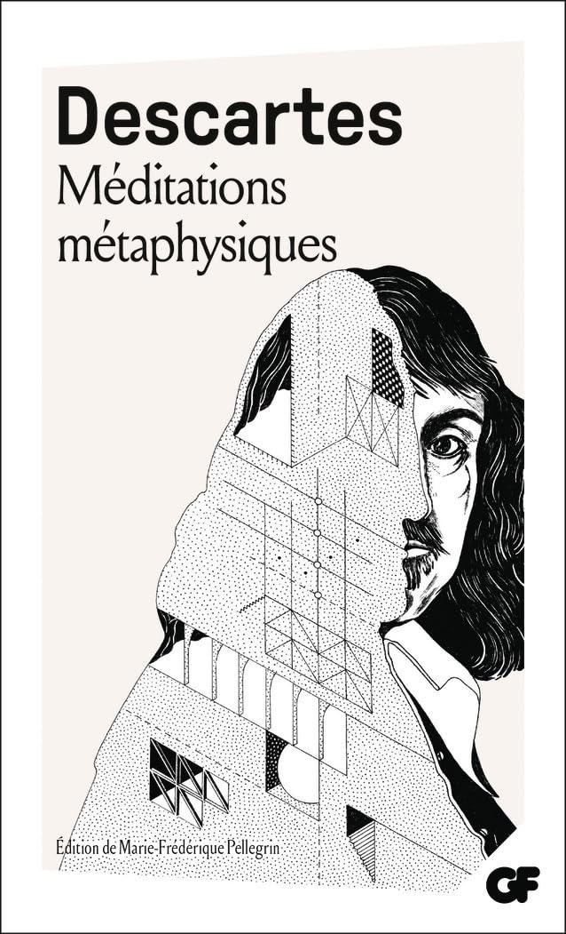 Méditations métaphysiques : Descartes, René: Amazon.fr: Livres