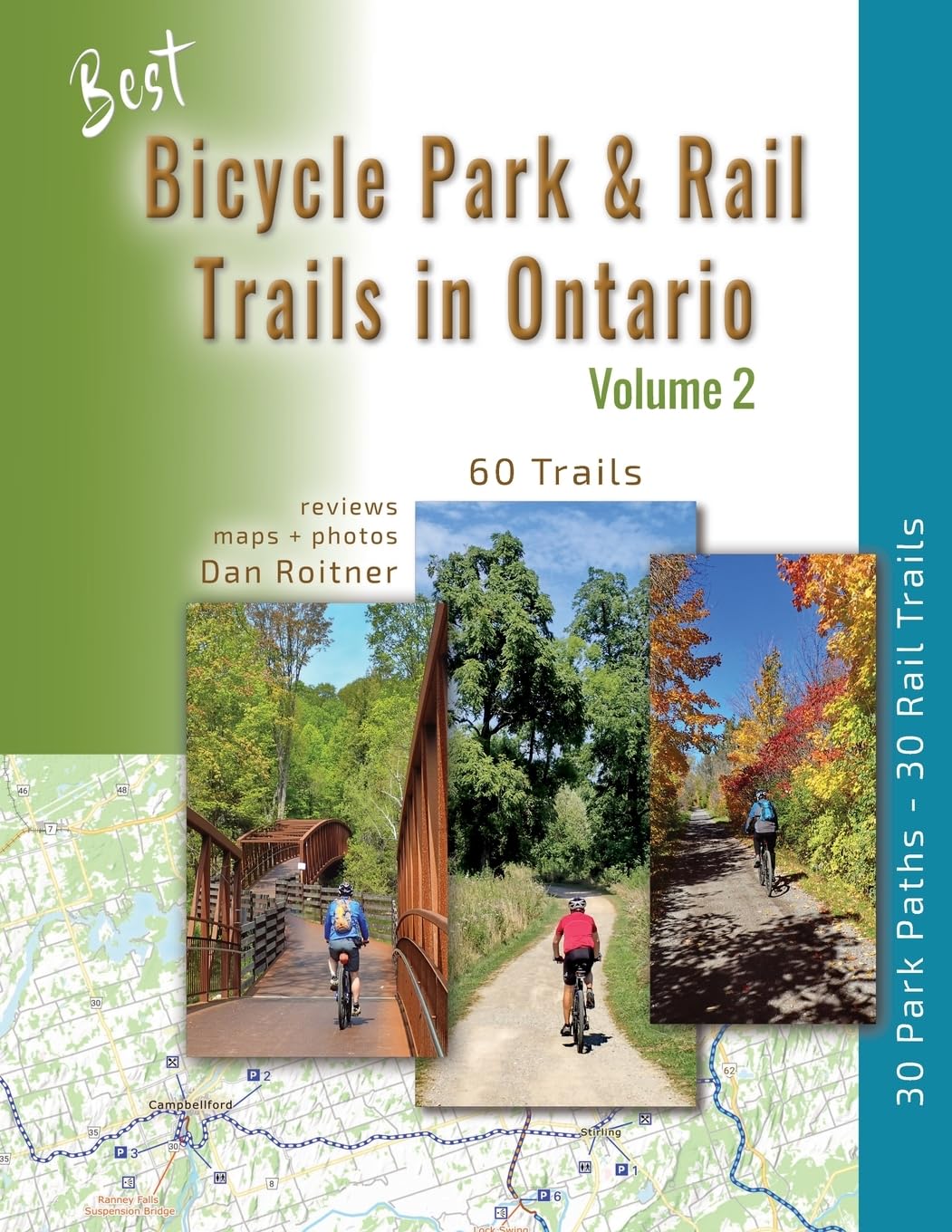 Best Bicycle Park & Park Trails in Ontario - Volume 2: 60 Car Free, Off ...