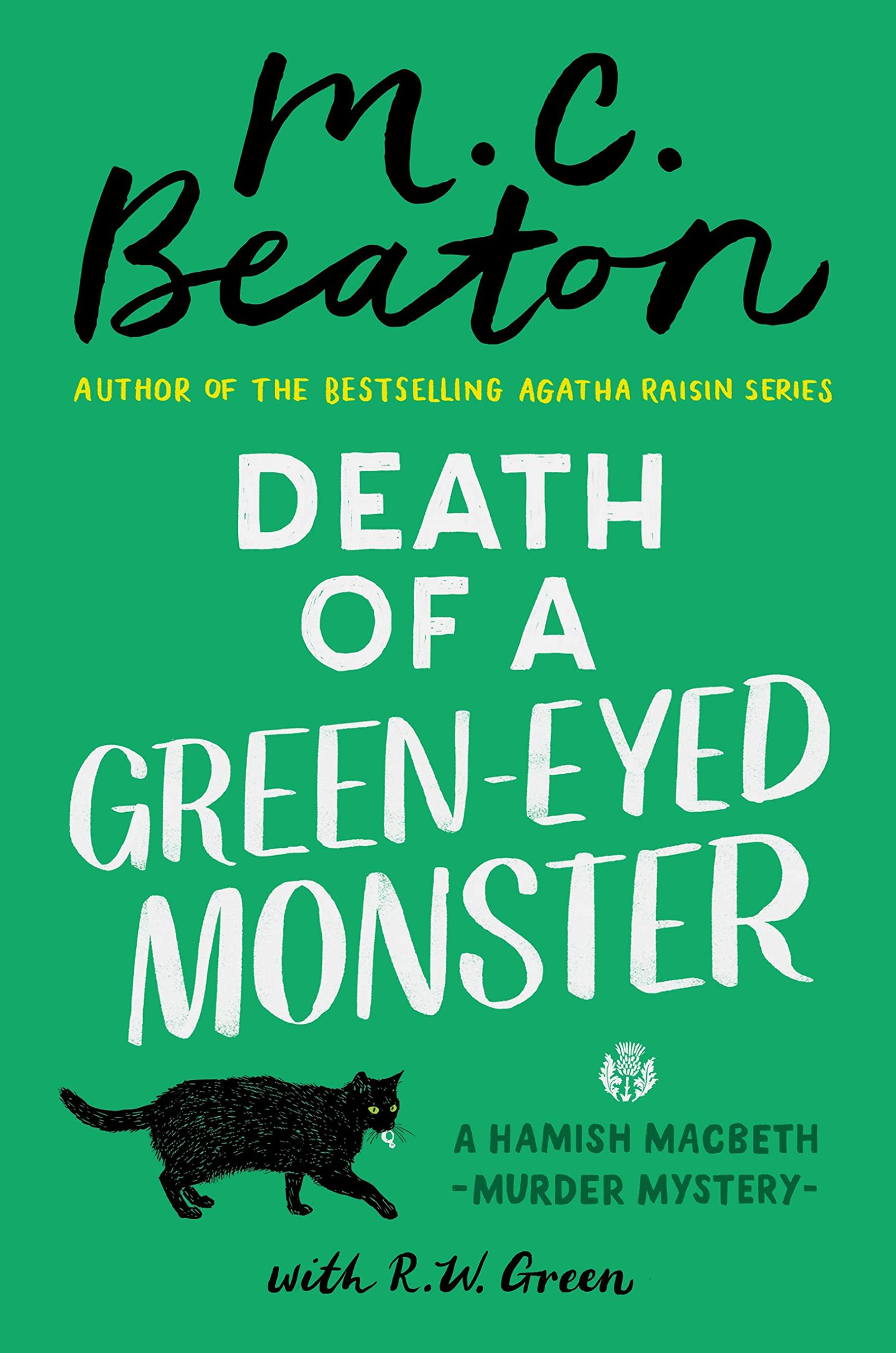 Death of a Green-Eyed Monster (A Hamish Macbeth Mystery, 34): Beaton, M ...