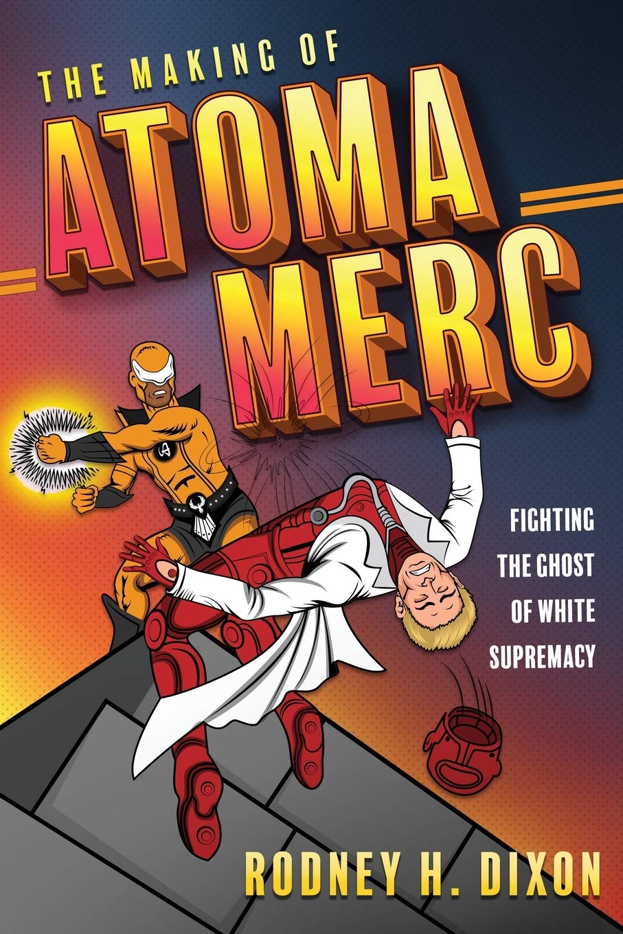 Amazon.com: The Making of Atoma Merc: Fighting the Ghost of White ...