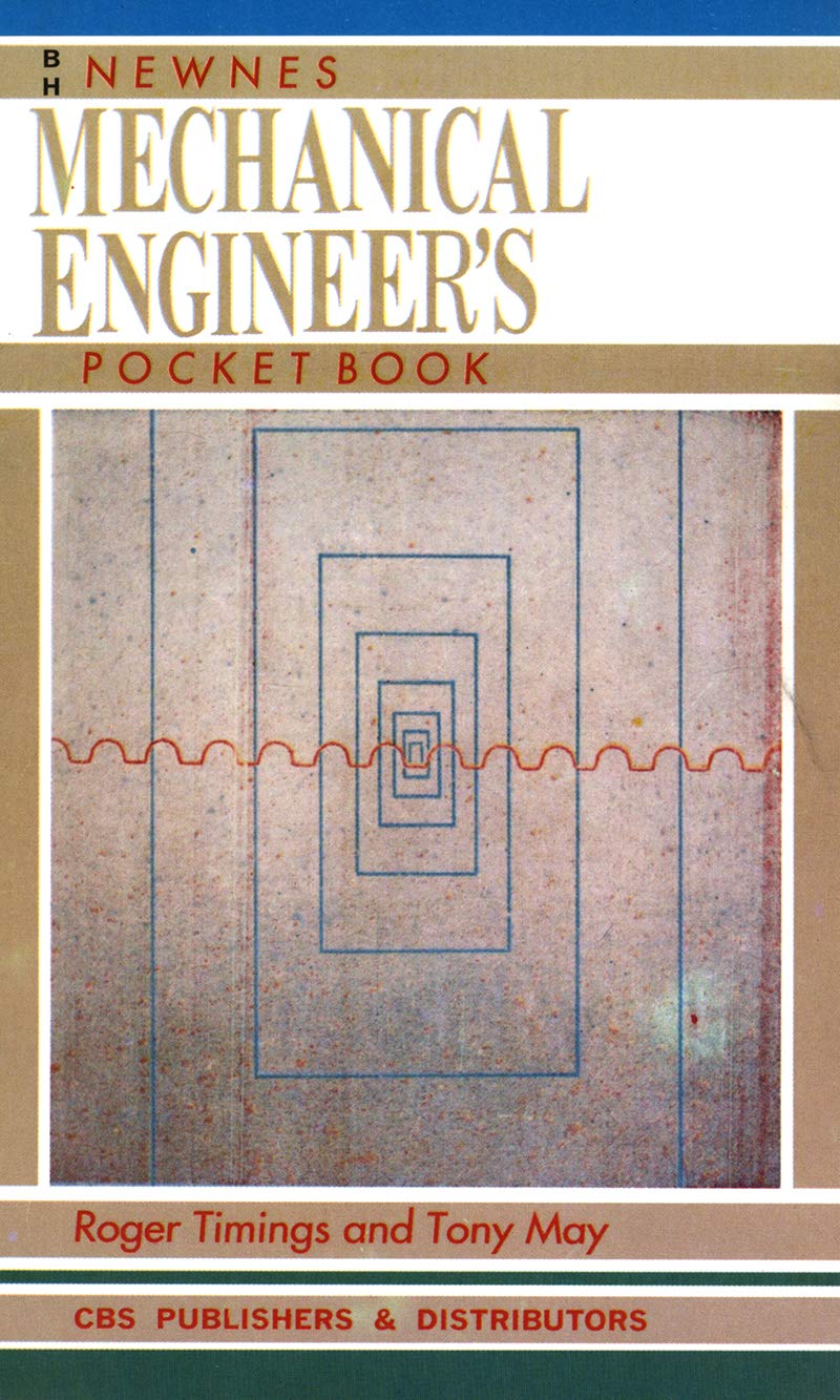 Mechanical Engineers' Pocket Book, Timings, Roger, May, Tony, eBook ...