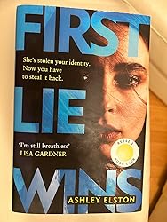 First Lie Wins: The No. 1 New York Times bestseller and Sunday Times ...