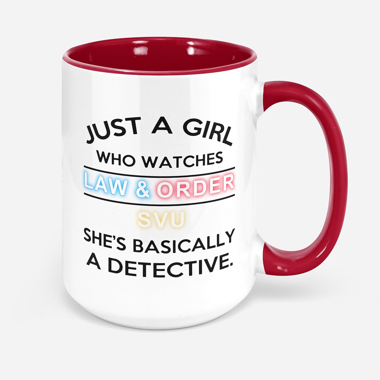 Amazon.com: Just A Girl Who Watches Law And Order Svu She Basically A ...