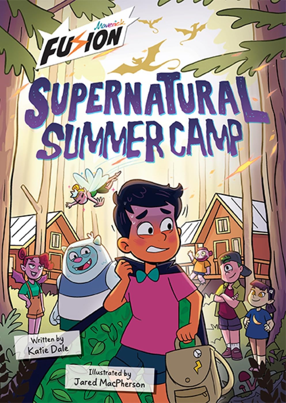 Supernatural Summer Camp: (Fusion Reader) : Dale, Katie, MacPherson ...