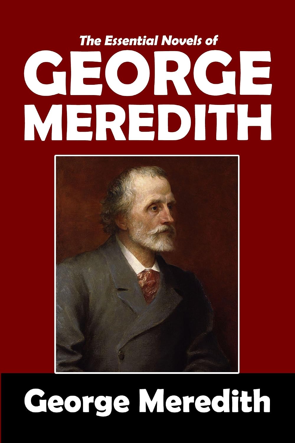 The Essential Novels of George Meredith: The Adventures of Harry ...