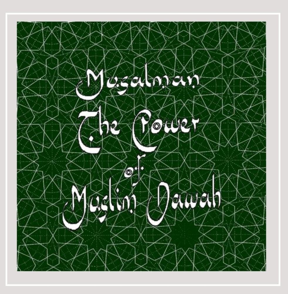 Musalman - Power of Muslim Dawah - Amazon.com Music