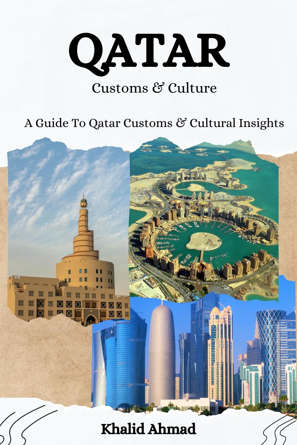 Buy QATAR Customs & Culture: A Guide to Qatar Customs and Cultural Ins ...