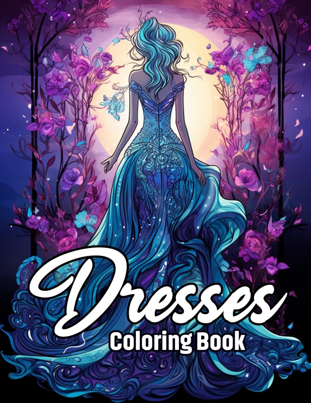 Amazon.com: Dresses Coloring Book For Girls: A colouring book of ...
