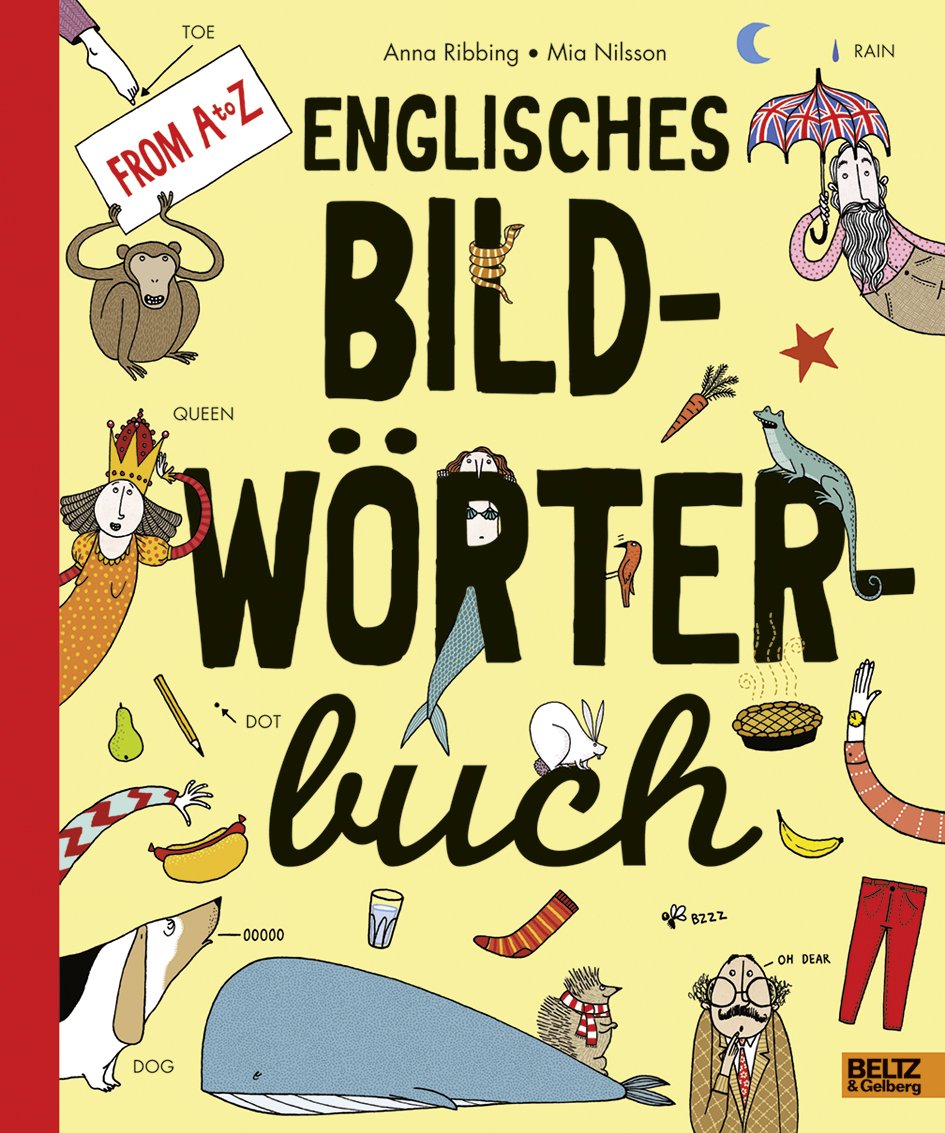 Englisches Bildwörterbuch: From A to Z : Ribbing, Anna, Nilsson, Mia ...