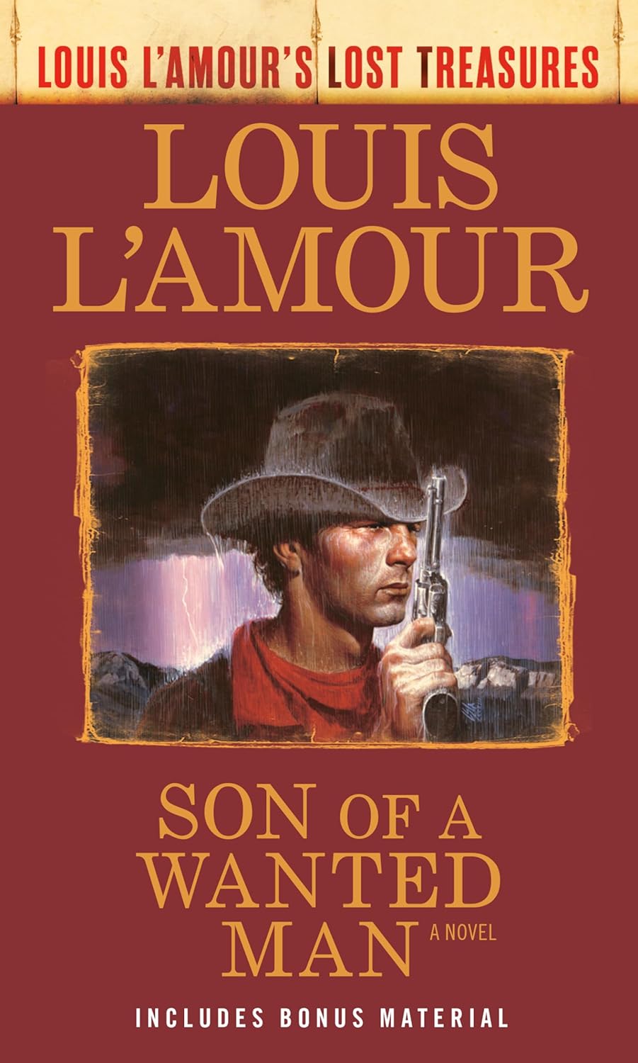 Amazon.com: Son of a Wanted Man (Louis L'Amour Lost Treasures): A Novel ...