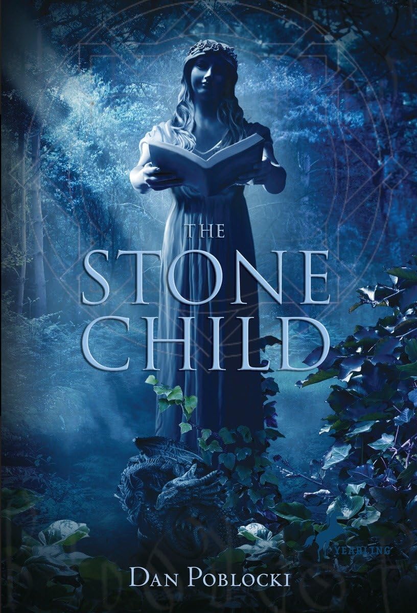 Amazon | The Stone Child | Poblocki, Dan | Spine-Chilling Horror