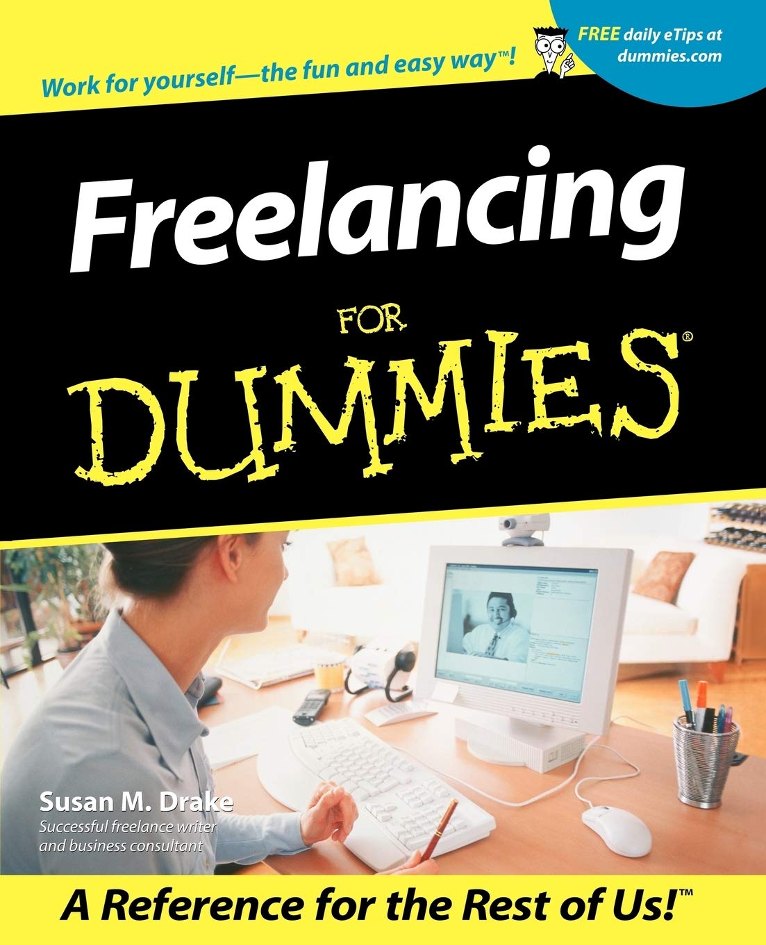 Freelancing For Dummies: Drake, Susan M.: 9780764553691: Amazon.com: Books