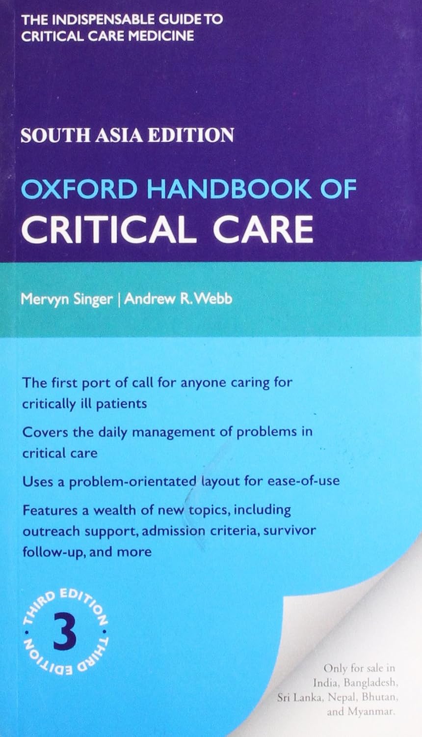 OXFORD HANDBOOK OF CRITICAL CARE 3E: PB : Singer, Mervyn Webb, Andrew ...