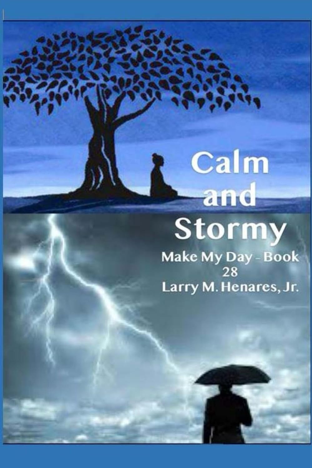 Amazon.com: Calm and Stormy eBook : Henares, Hilarion: Kindle Store