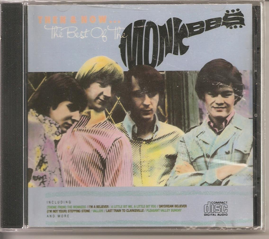 Monkees - Then & Now...The Best of the Monkees - Amazon.com Music