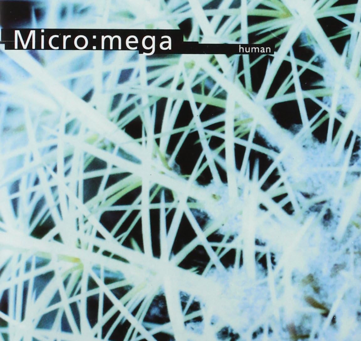 Micro Mega : Human: Amazon.fr: Mega, Micro, Mega, Micro: CD et Vinyles