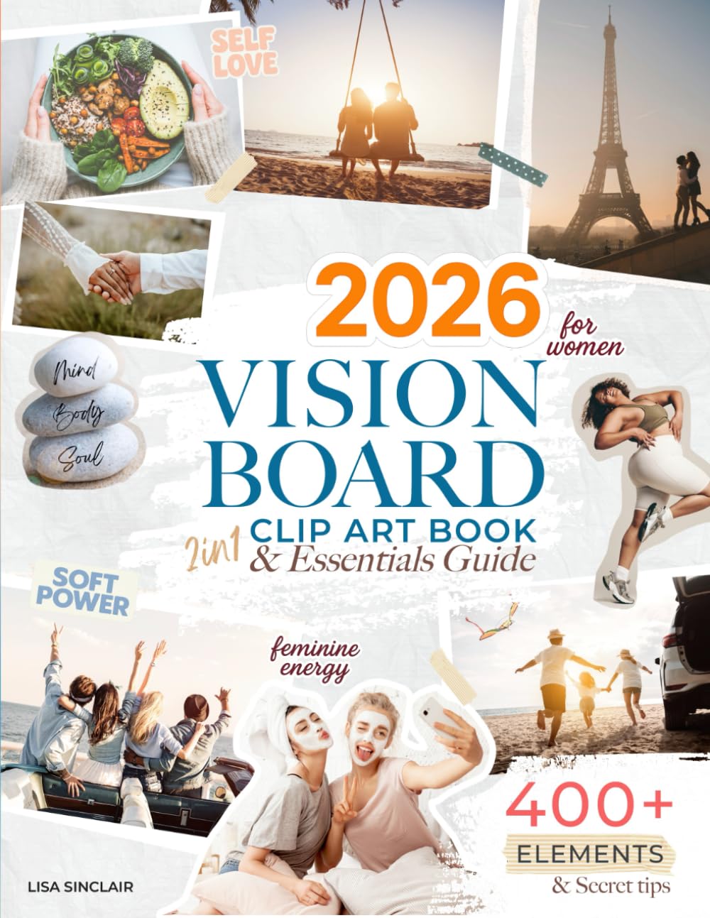 Vision Board Clip Art Book: 2in1 Essentials Guide with 400+ Inspiring ...