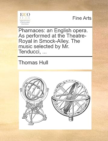 Amazon | Pharnaces: An English Opera. as Performed at the Theatre-Royal ...