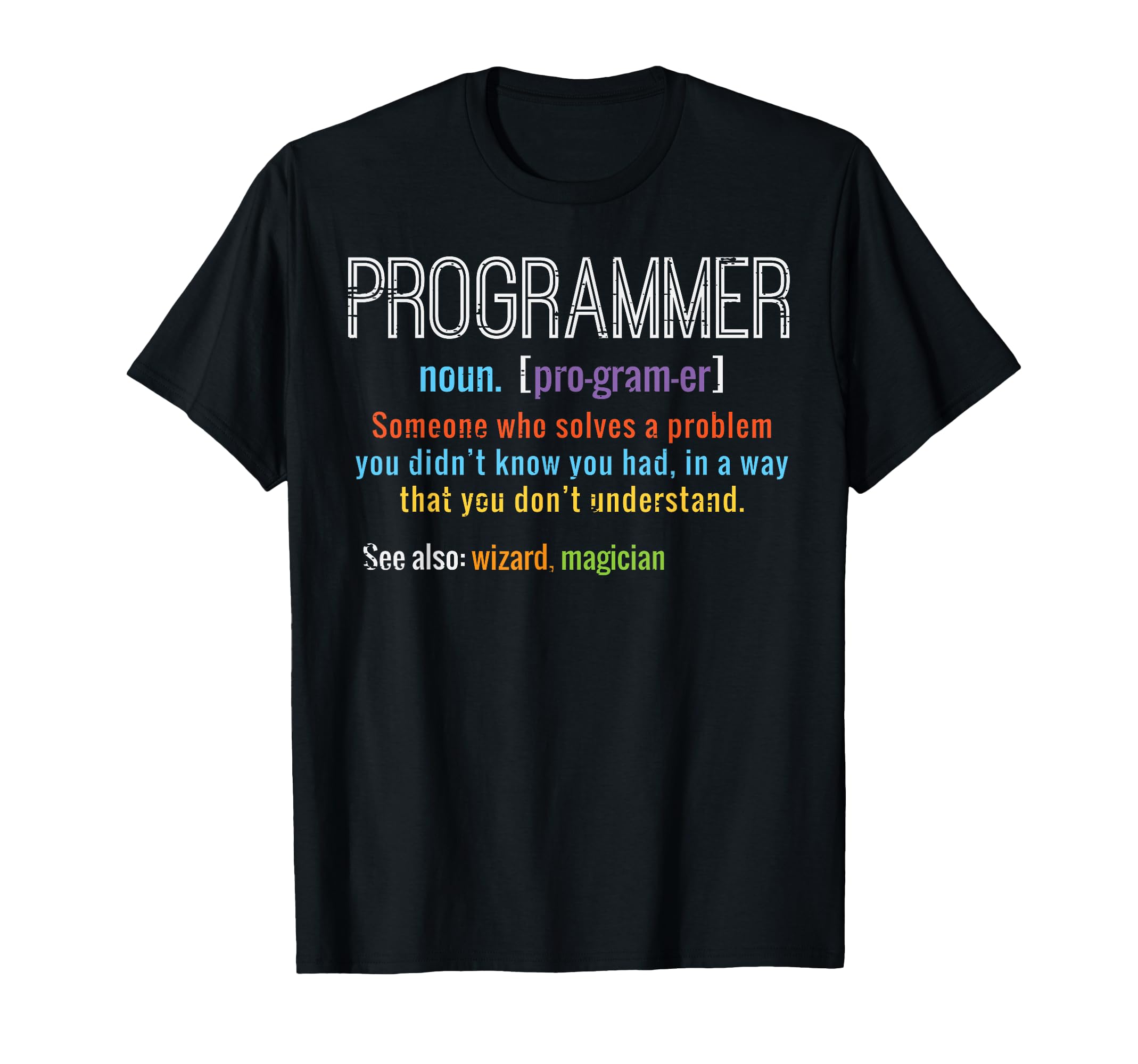 Amazon.com: Programmer Definition IT Software Developer Coder Men Women T-Shirt : Clothing ...