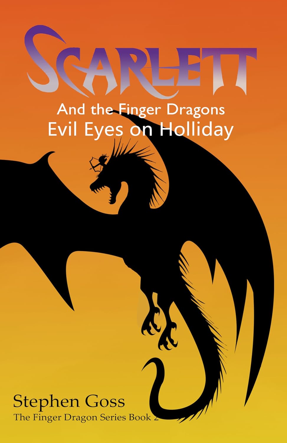 Amazon.com: Scarlett and the Finger Dragons: Evil Eyes on Holliday (The ...