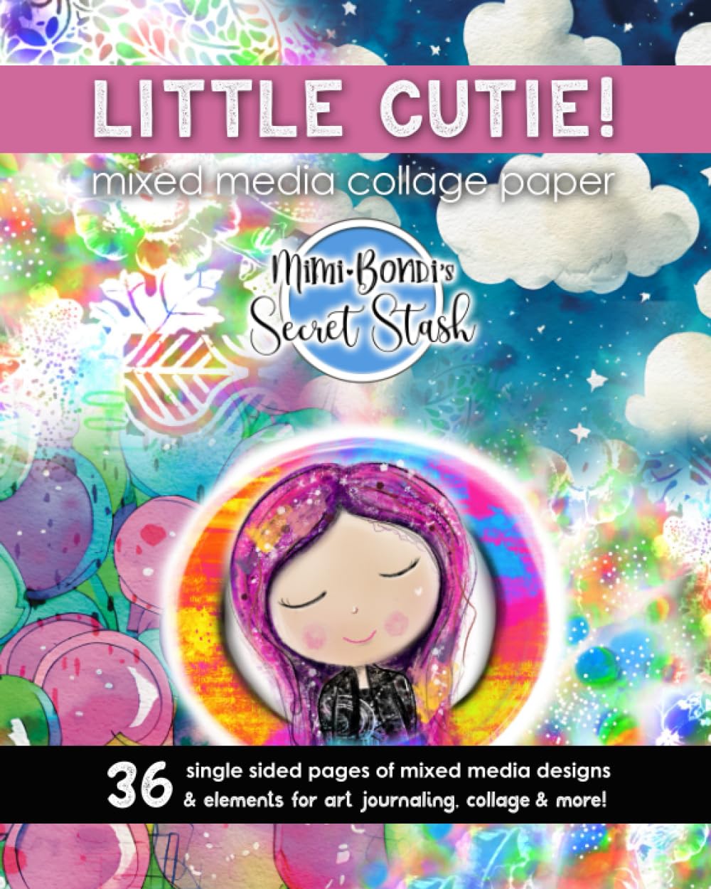 Little Cutie Secret Stash: Simply adorable designs for mixed media art ...