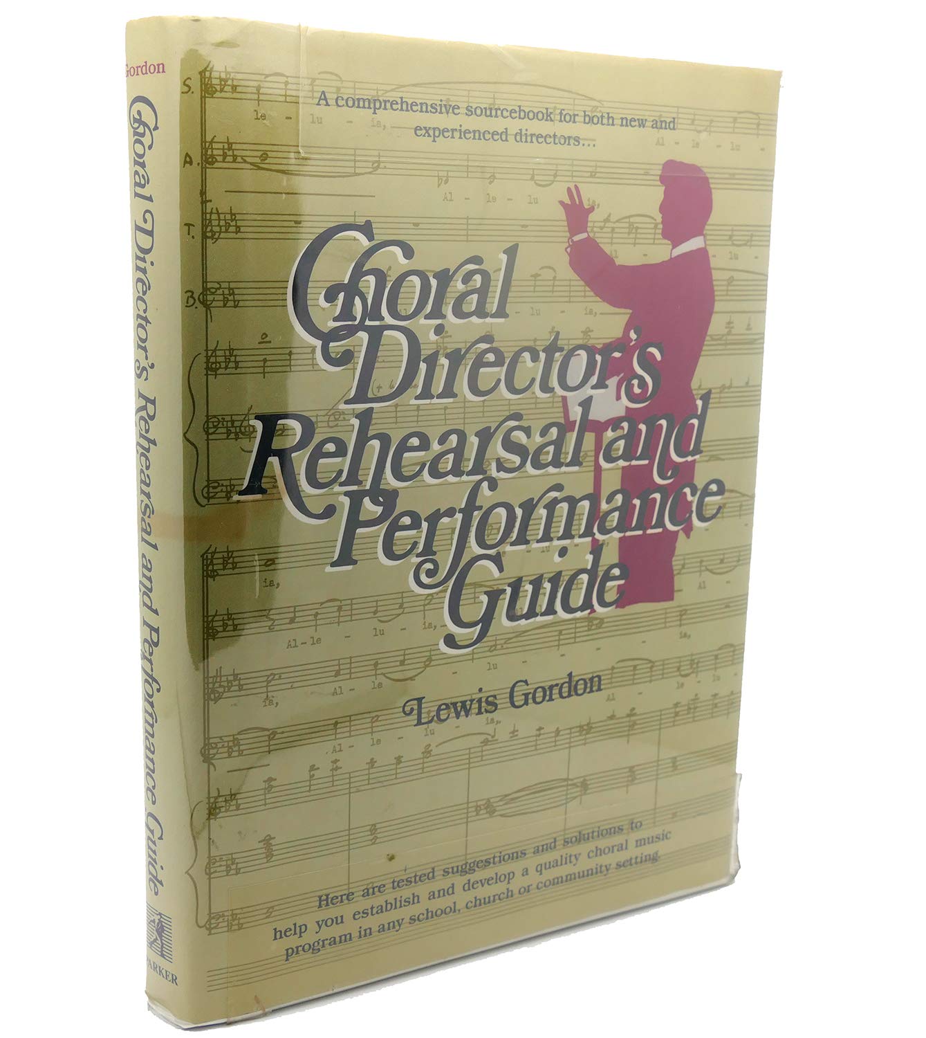 Choral Director's Rehearsal and Performance Guide: A Comprehensive ...