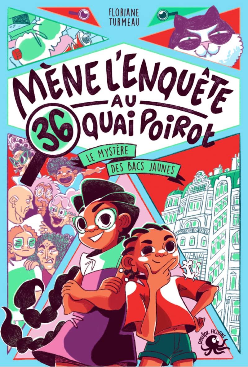 Mène l'enquête au 36, quai Poirot - Le Mystère des bacs jaunes ...