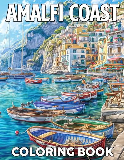 Amazon.com: Amalfi Coast Coloring Book: Mediterranean Paradise Coloring ...
