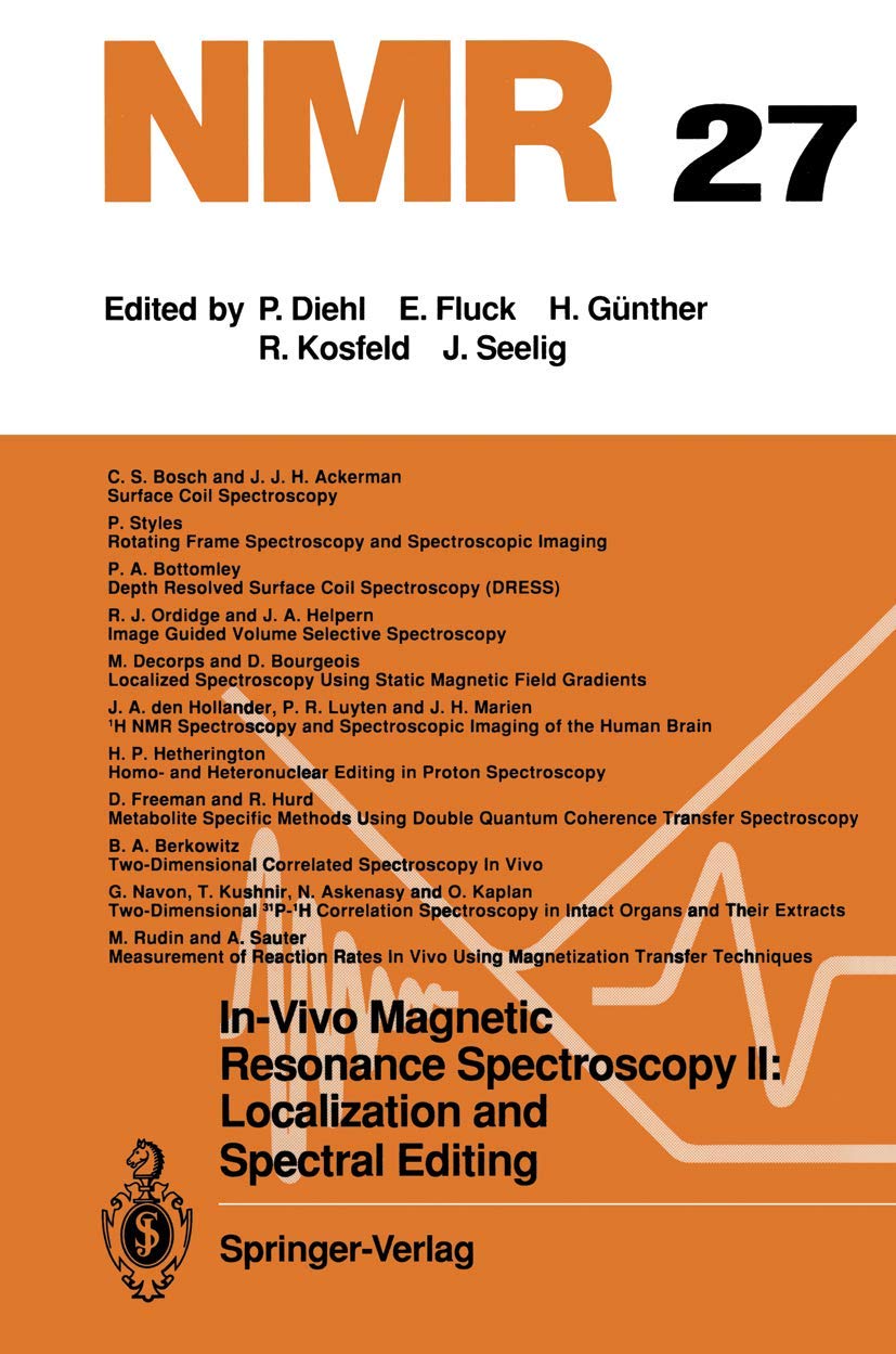 In-Vivo Magnetic Resonance Spectroscopy II: Localization and Spectral ...