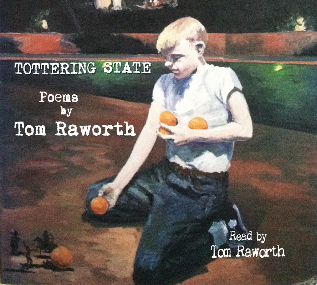 Tom Raworth, Tom Raworth, Jason Brown, Tom Raworth - Tottering State ...