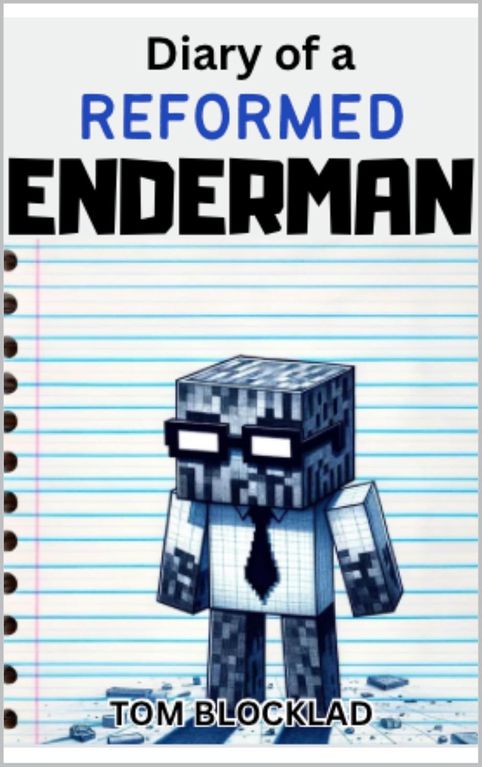 Minecraft: Diary of a Reformed Enderman: Unofficial Books - Kindle ...