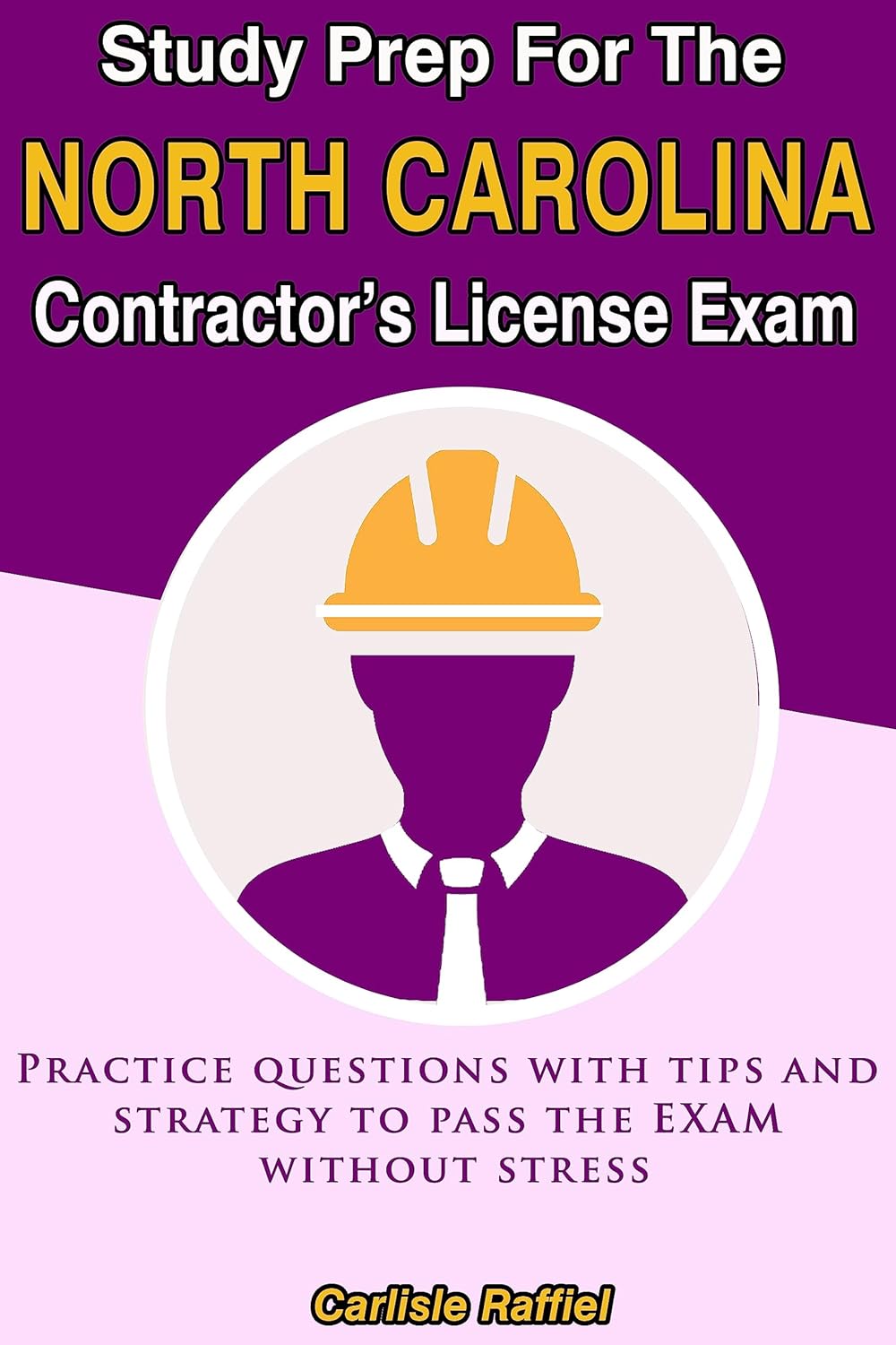 Amazon.com: Study prep for the North Carolina Contractor’s License Exam ...