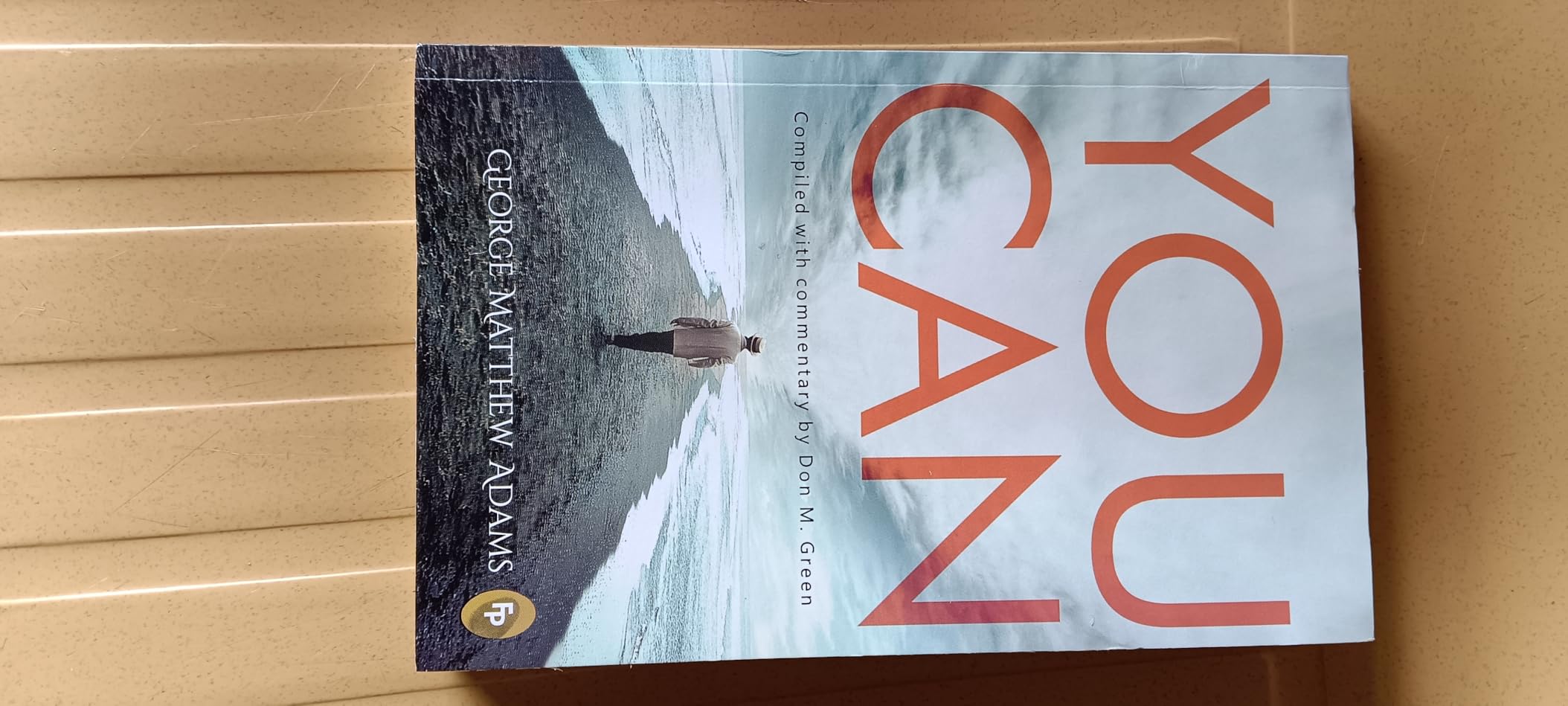 Buy You Can | George Matthew Adams | International Bestseller Book Book ...