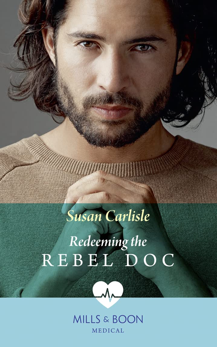 Redeeming The Rebel Doc: Susan Carlisle: 9780263933413: Amazon.com: Books