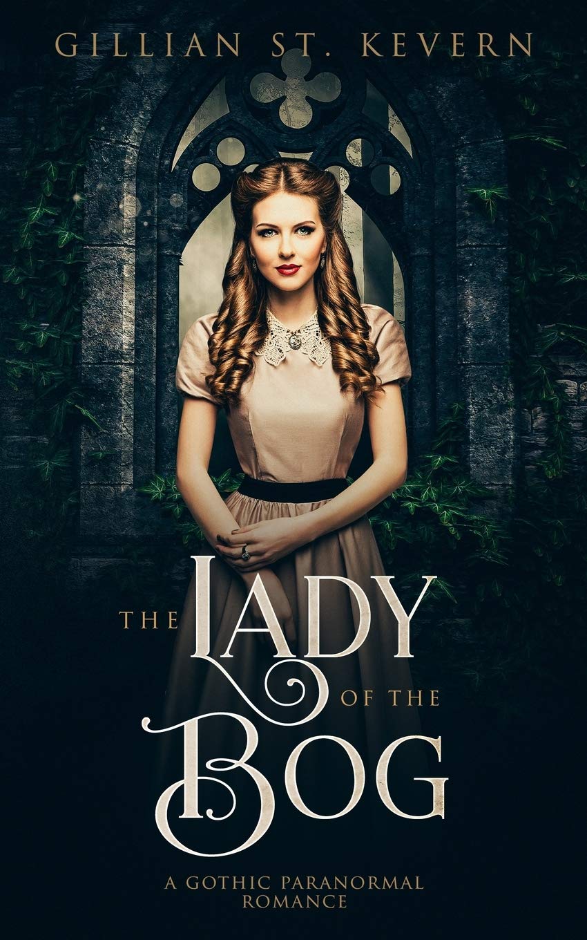 The Lady of the Bog: A Gothic Paranormal Romance (Read by Candlelight ...